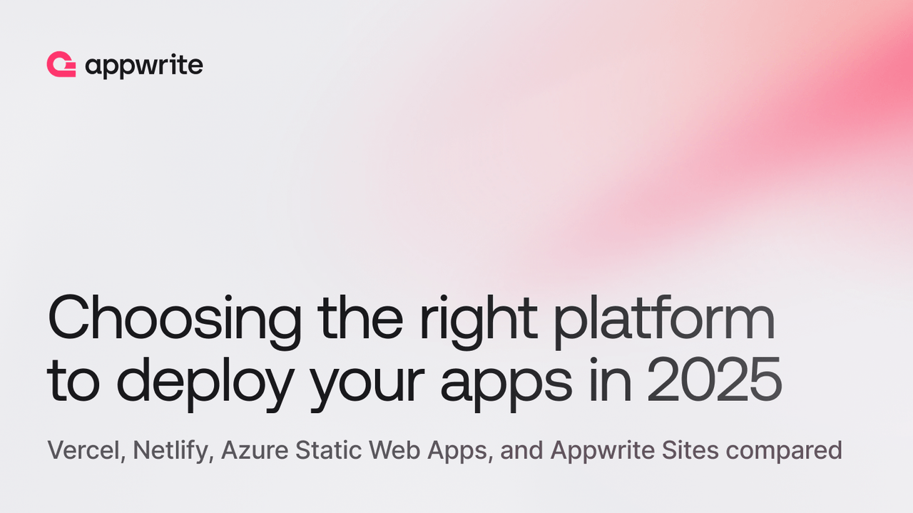 Appwrite Sites Vs Netlify Vs Vercel Vs Azure Static Web Apps Which Platform Should You Choose